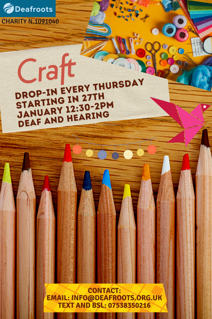 Deafroots: Craft Drop-in - BATOD