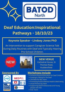 BATOD North Study Day - Deaf Education: Inspirational Pathways - BATOD