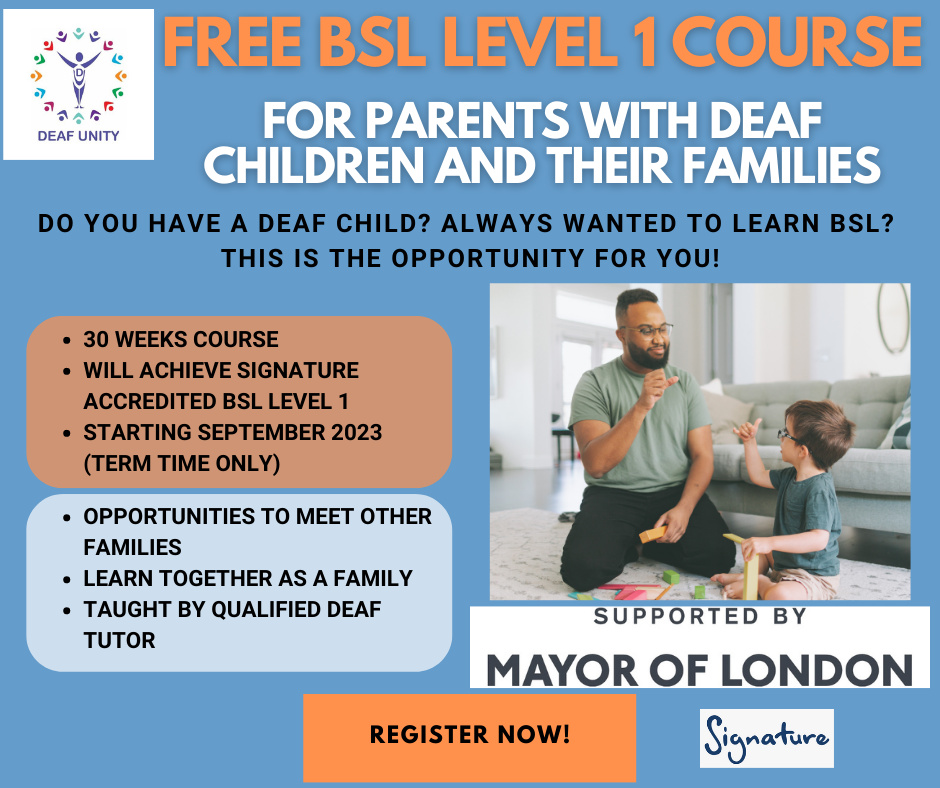 Free BSL Signature Level 1 Course - Deaf Unity and the Greater London ...