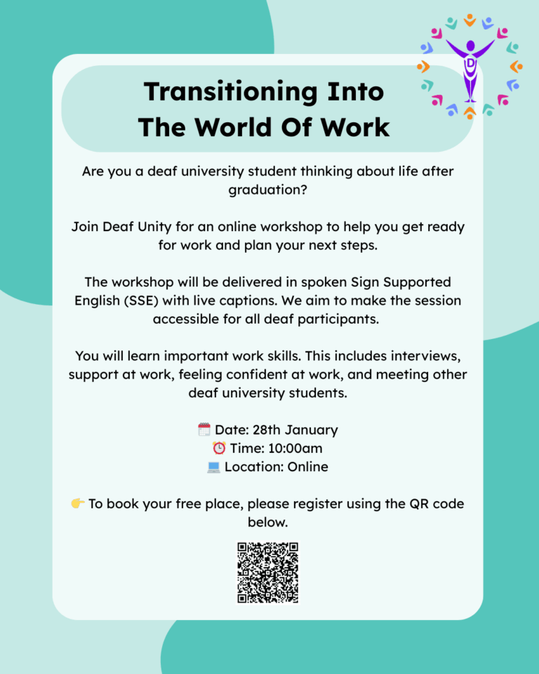 Deaf Unity online workshop - Transitioning Into The World of Work - BATOD